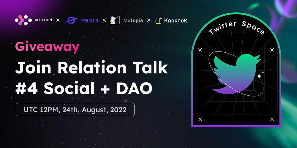 SoQuest - Join Relation Talk #4 Social + DAO - AMA Giveaway