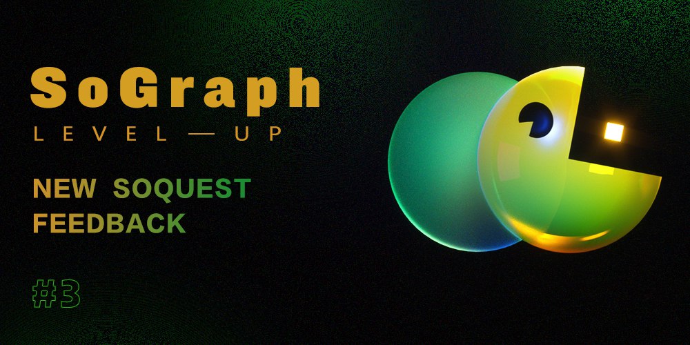 SoQuest - Port3 Level Up Campaign Round #3