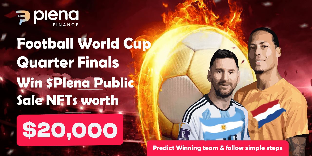 SoQuest - Plena Finance World Cup $20,000 WL NFTs Spot Giveaway